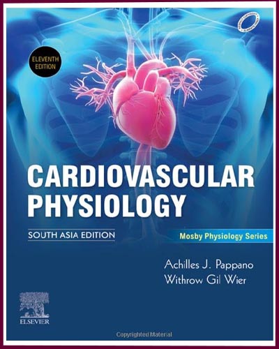 Cardiovascular Physiology, 11e: South Asia Edition - Mermer Online ...